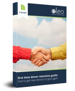 Free E-Guide: First Time Donor Retention Guide: How to Get New Donors ...